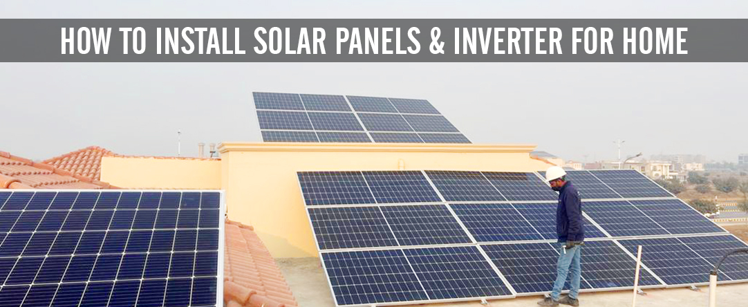 How to Install Solar Panels & Inverter for Home-Step by Step - Maxpower
